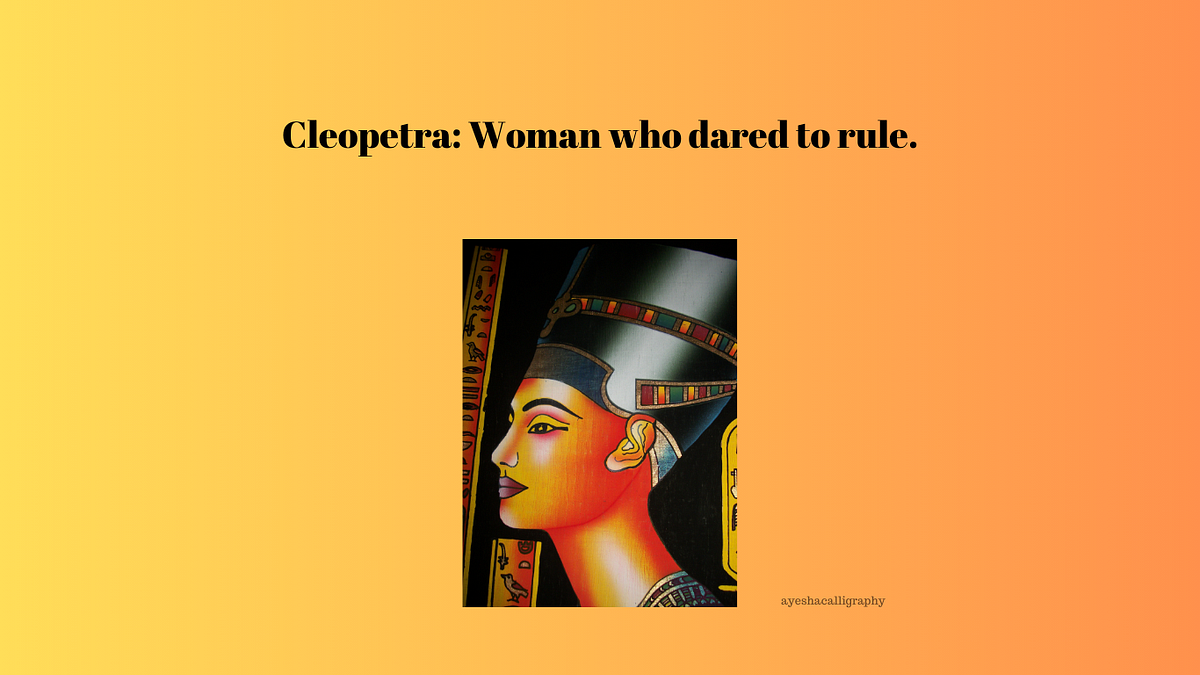 Cleopatra: Ancient Egypt’s Queen of Strategy, Ambition, and Resilience ...