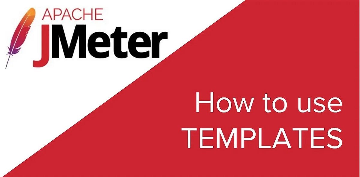 Apache JMeter(5.6.3 Version)’da Templates(şablonlar) Kullanımı | by ...