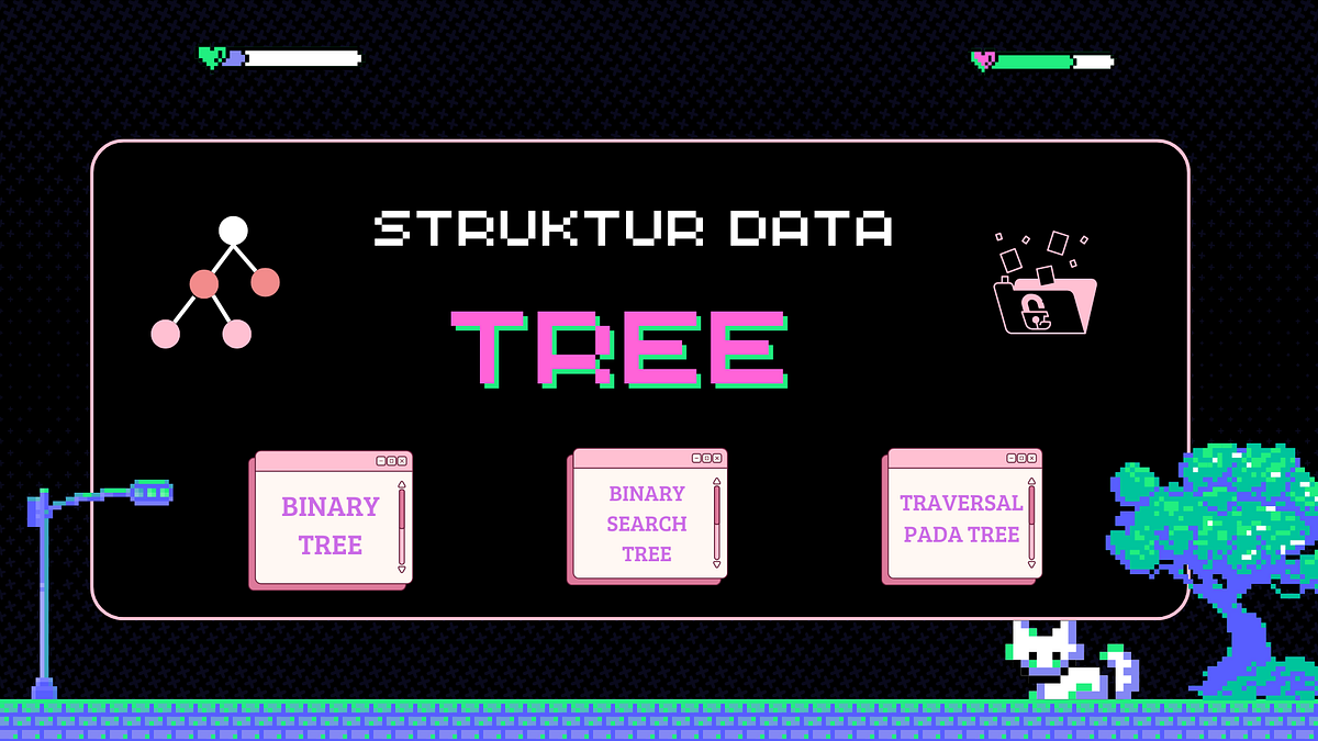 TREE. Struktur data TREE merupakan struktur… | by Azzahra Febia M | May ...