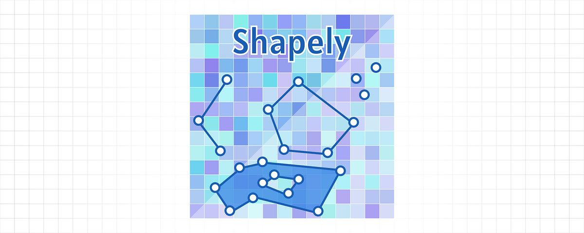 Shapely 101: A Beginner’s Guide to Points, Lines, and Polygons | by ...