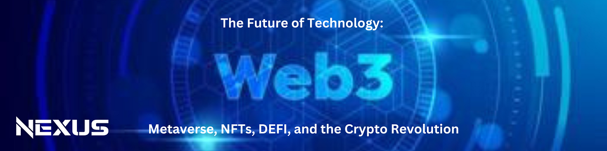 Navigating the Future: Metaverse, NFTs, DEFI, and the Web3.0 Revolution | by Braxton Warren | Medium