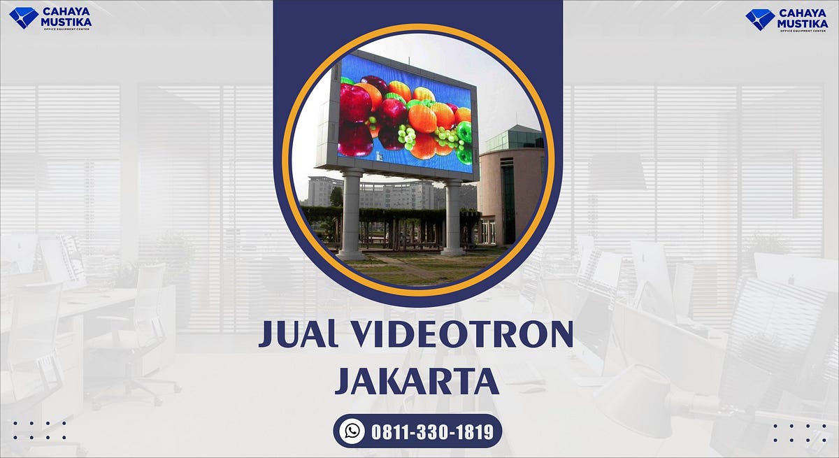 WA 0811–330–1819, Jual Led Video Tron Jakarta Timur | by Jual Video ...