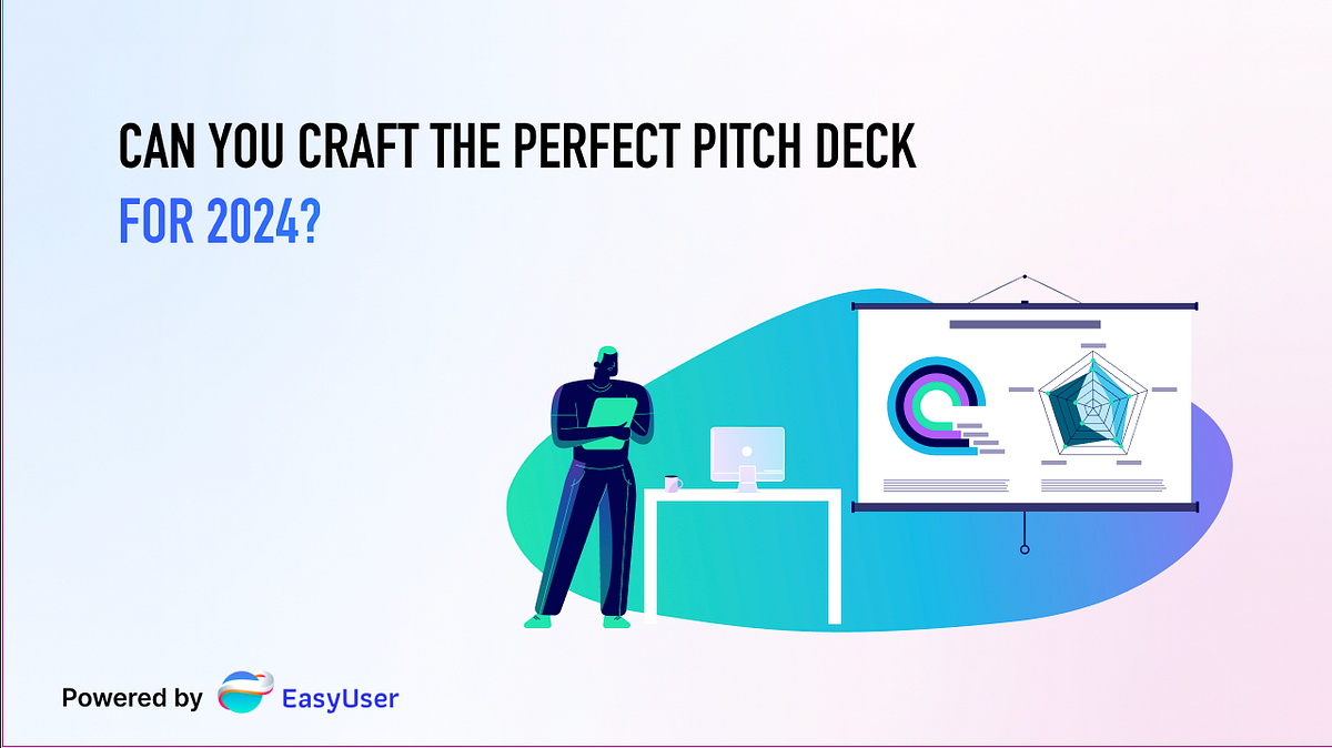 What Is In a Pitch Deck? Craft a Complete Pitch Deck for 2024 🚀 | by ...