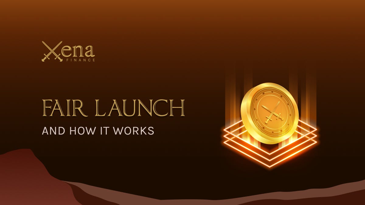 Xena’s Fair Launch & How It Works | by Xena Finance | Medium