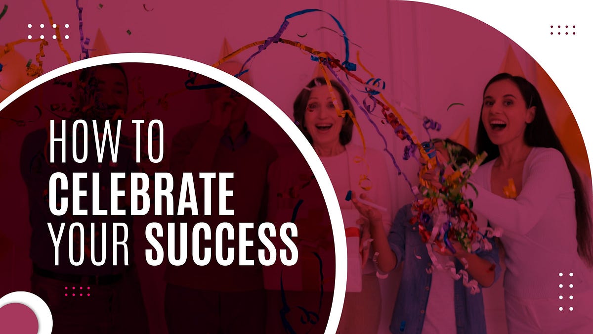How to celebrate your success? — Gift Dubai Online | by Sophy | Medium