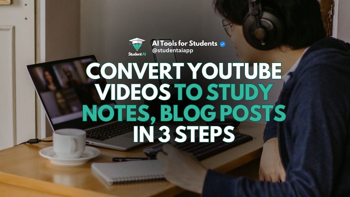 convert YouTube Videos to Text by StudentAi.app in 3 steps | by Student ...