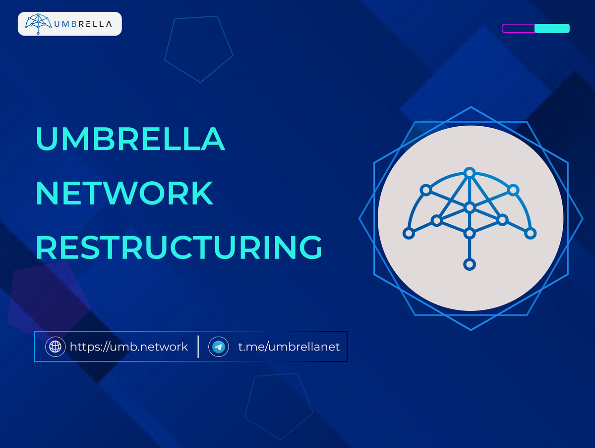 Restructuring the Umbrella Network | by Kufiakpan | Medium