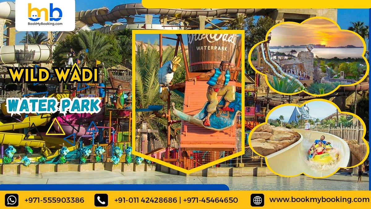 Top Reasons To Visit Wild Wadi Water Park With BookMyBooking.com | by ...