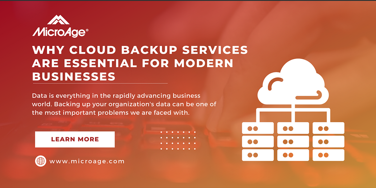 Why Cloud Backup Services Are Essential for Modern Businesses | by ...