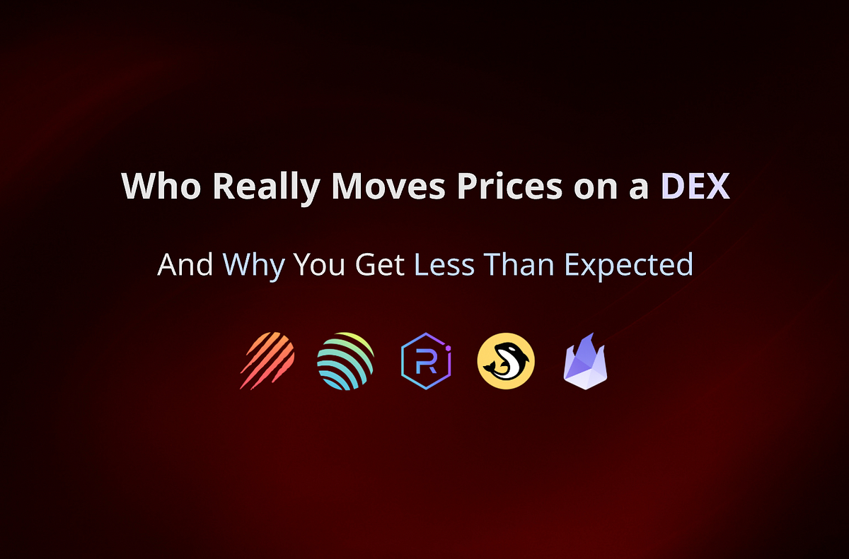 Who Really Moves Prices on a DEX — And Why You Get Less Than Expected ...