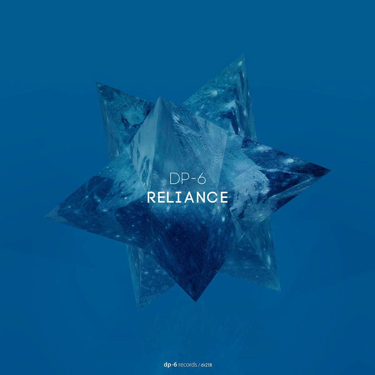 DP-6: Reliance - DP-6 Records - Medium