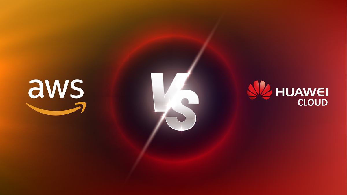 AWS vs Huawei Cloud. Huawei Cloud’un Türkiye’de veri merkezi… | by ...