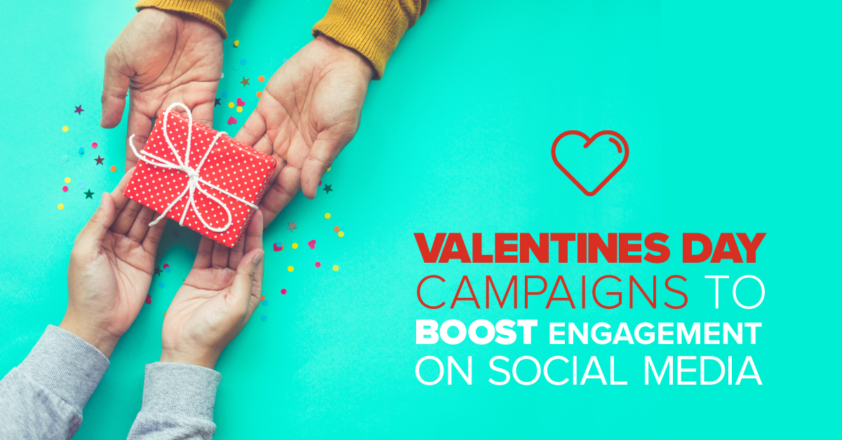 Valentines Day campaigns to boost engagement on social media | by Bold ...