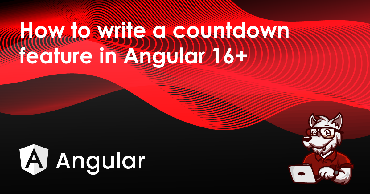 How to write a countdown feature in Angular 16+ | by Sascha Wolff | Medium