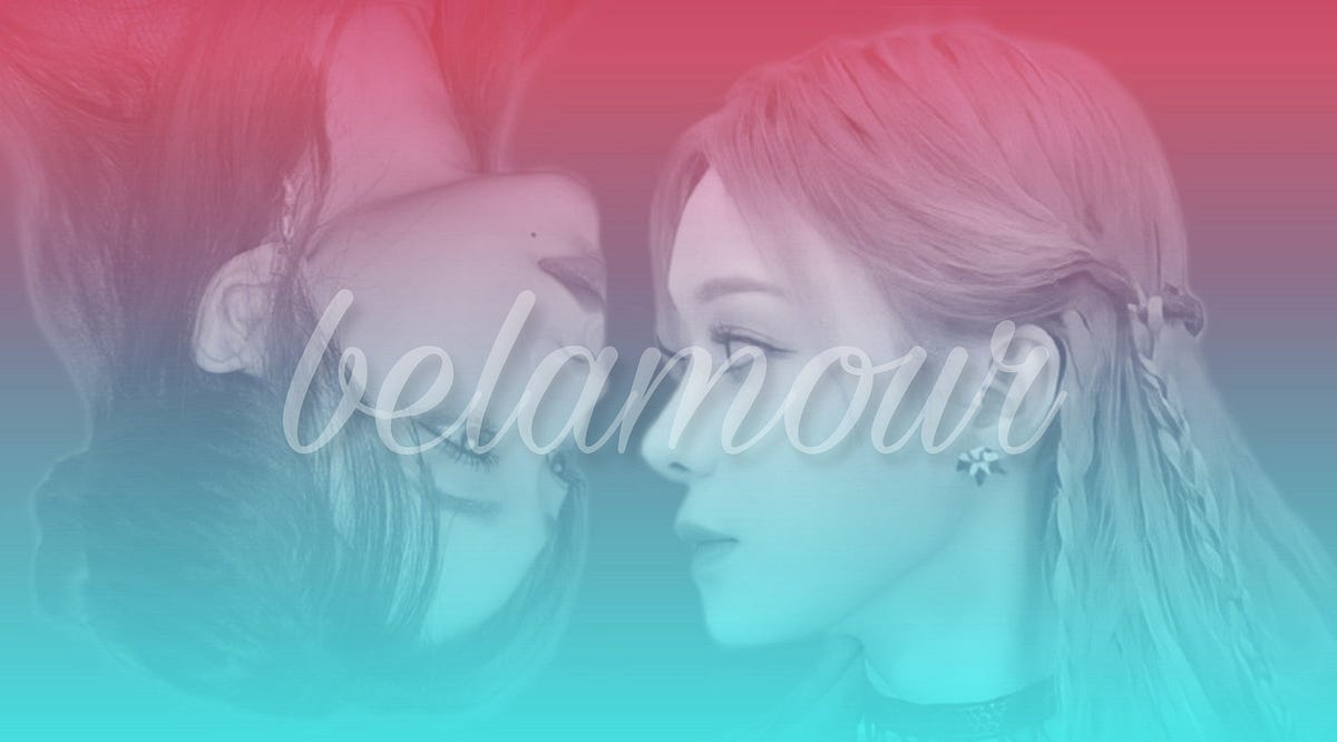BELAMOUR 2.0 : 001 | by Aurorajmnjng | Medium
