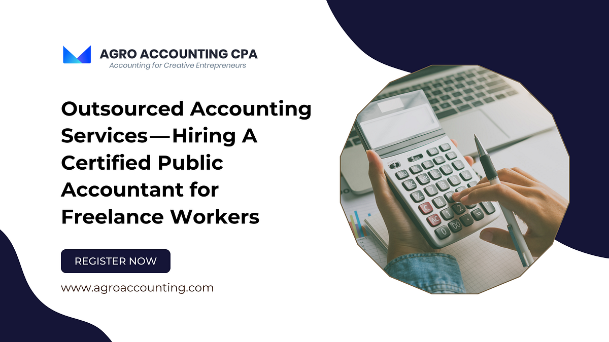 Outsourced Accounting Services — Hiring A Certified Public Accountant ...