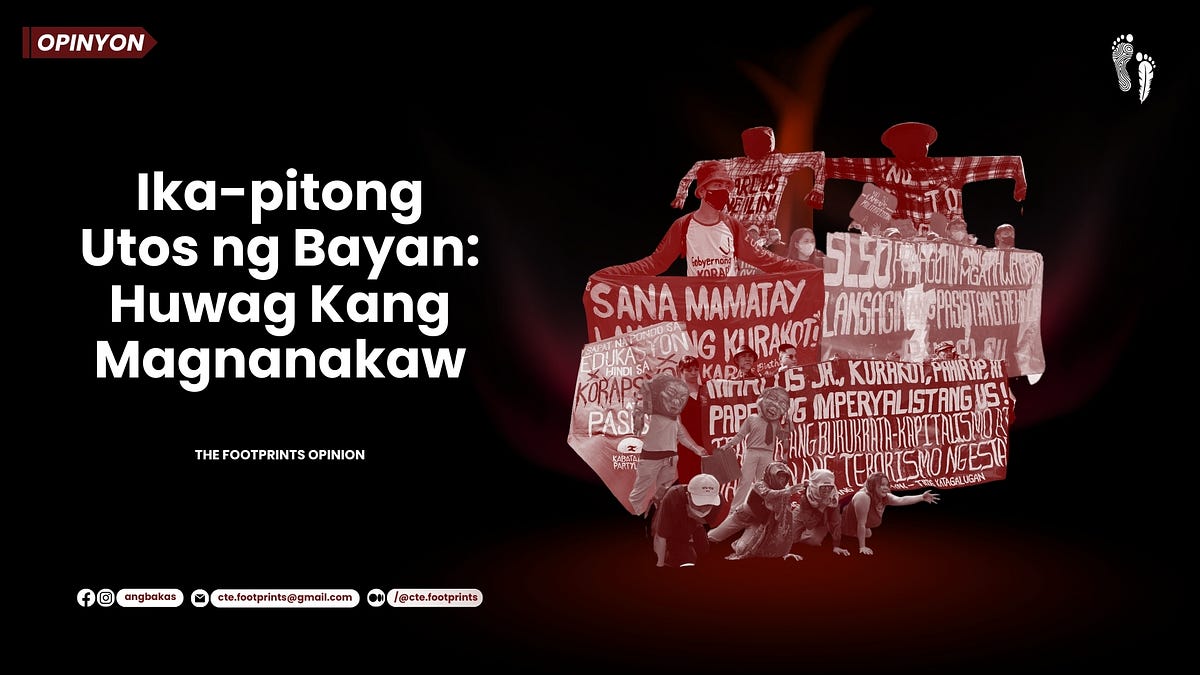 OPINYON | Ika-pitong Utos ng Bayan: Huwag Kang Magnanakaw | by The Footprints | Sep, 2025 | Medium