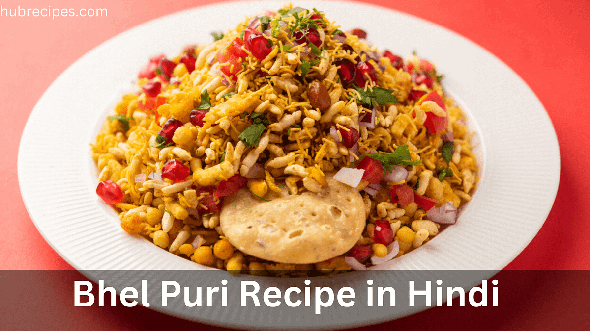 Quick and Easy Bhel Puri Recipes to Try in 2024? | by Hubrecipes | Jun ...