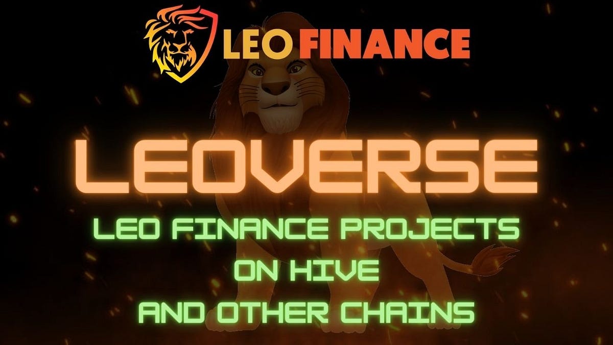 Leoverse: Leo projects on Hive and other blockchains | by mango juice | Medium