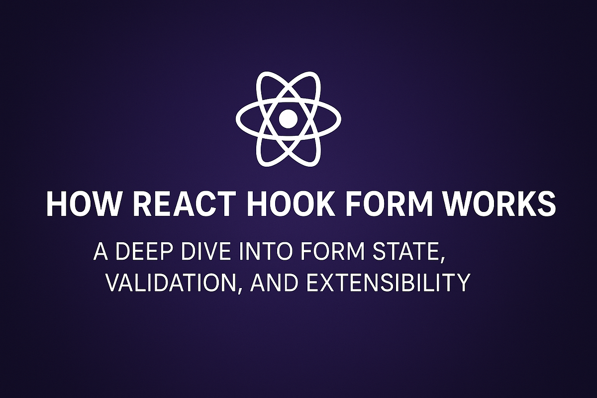 How React Hook Form Works Under the Hood -With Zod, tRPC, and Resolvers | by Jagadhiswaran D ...