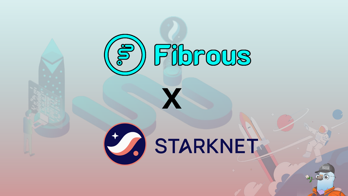 Fibrous X Starknet - Makin Mosutk Guide - Medium