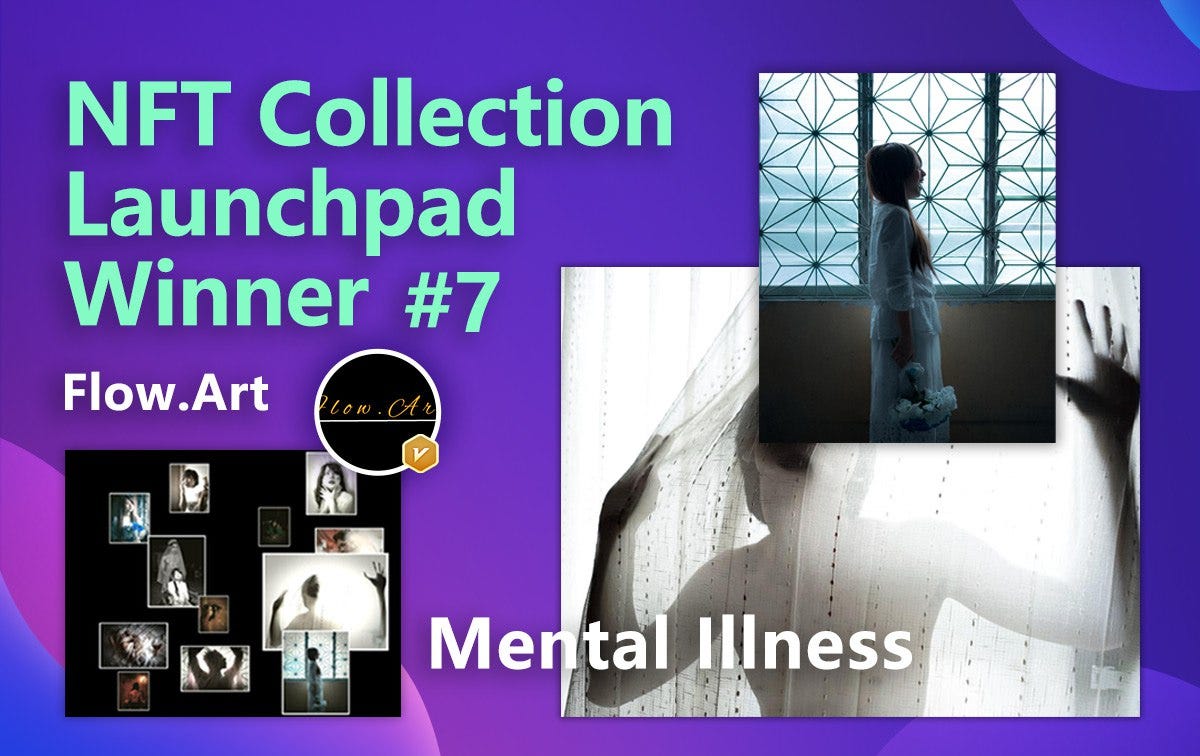 NFT Collection Launchpad Winner #7 | Flow.Art | by Uptick Network ...