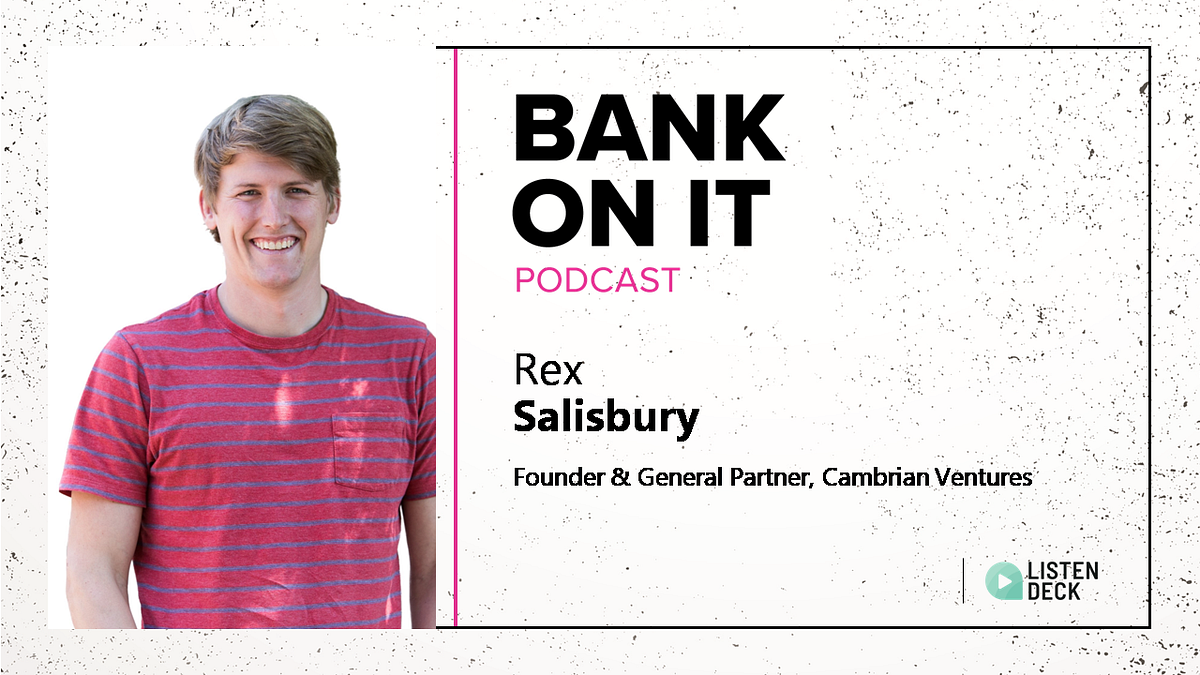 Episode 549 Rex Salisbury from Cambrian Ventures | by John Siracusa ...