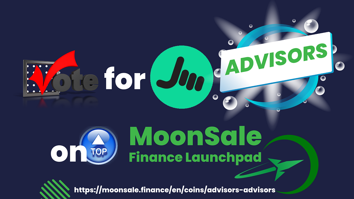 ♻️ ADVISORS listed on 🔝 MoonSale Finance Launchpad - Moonsale Finance ...