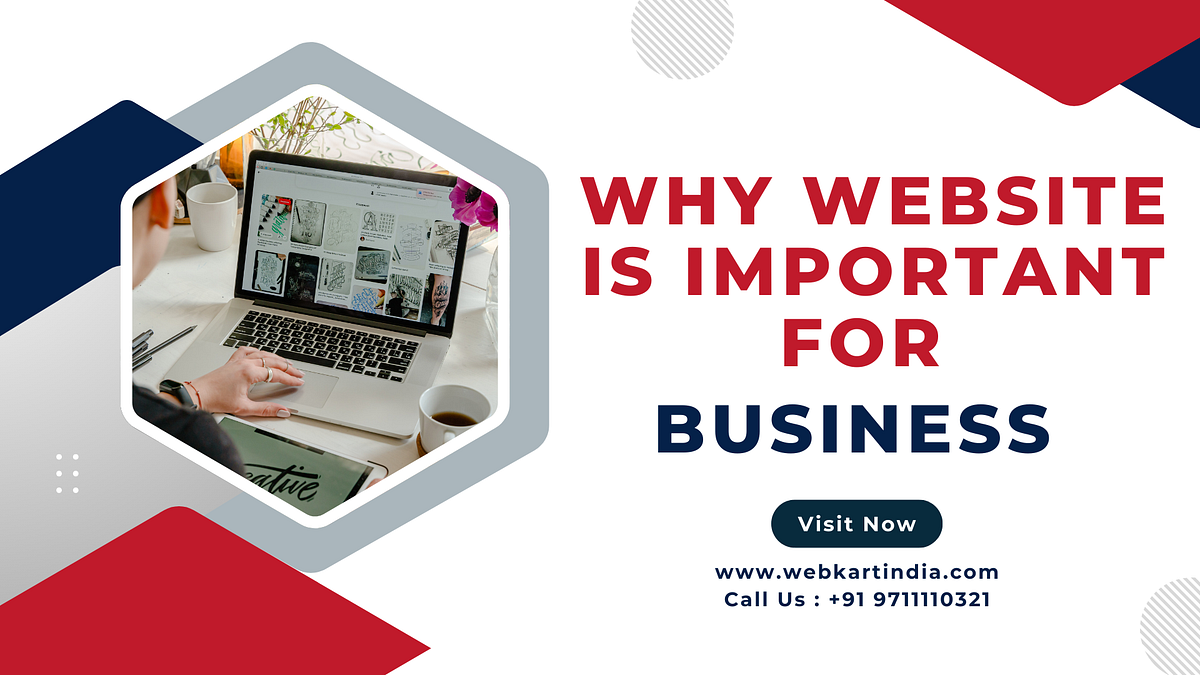 Why Website is Important for Business: A Comprehensive Guide | by ...