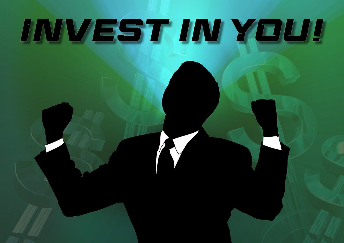 The Importance of Investing in Yourself | by Justin Custardo | Medium