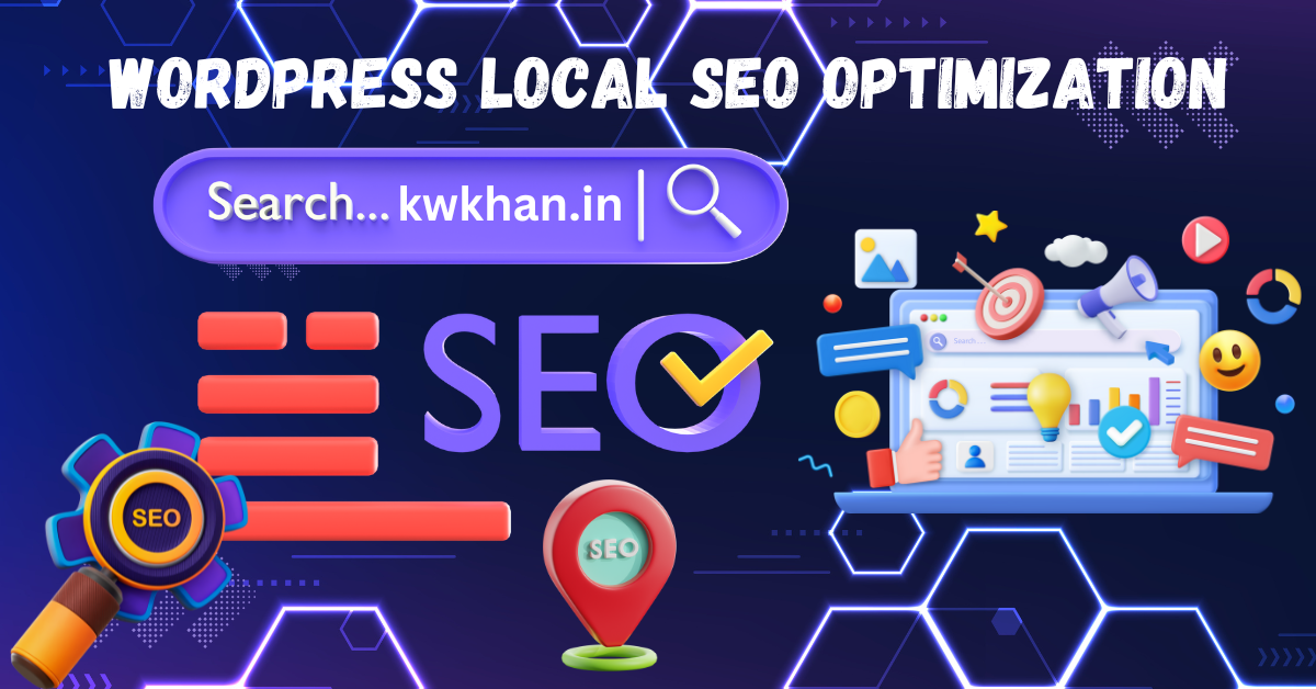 Best strategies for effective WordPress local SEO optimization in 2024 | by khairul bara khan ...