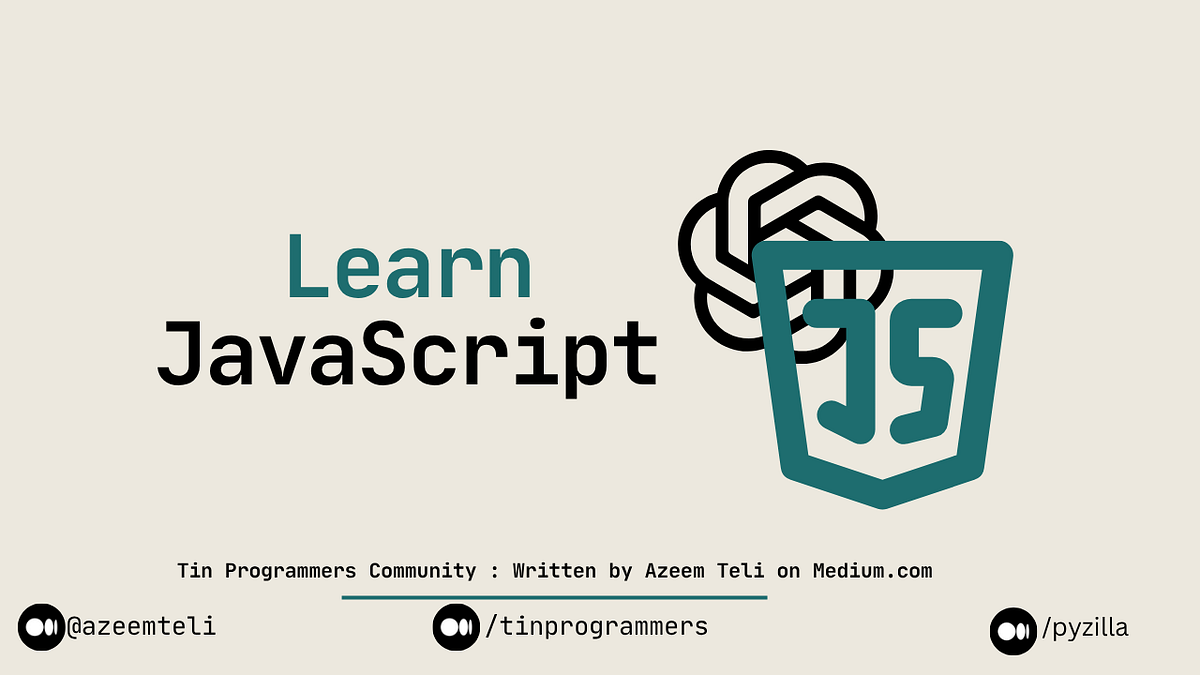 How to Learn JavaScript Like a Pro (Without Losing Your Mind) | by Azeem Teli | JavaScript in ...