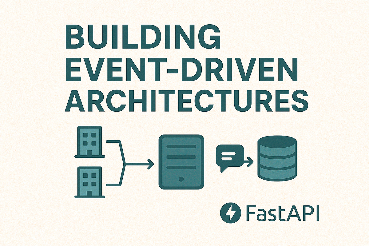Building Event-Driven Architectures: FastAPI + Message Queues (RabbitMQ ...