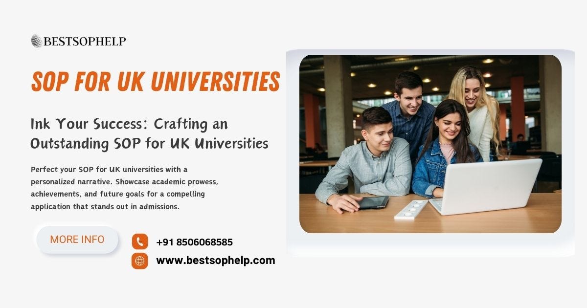 Ink Your Success: Crafting an Outstanding SOP for UK Universities | by ...
