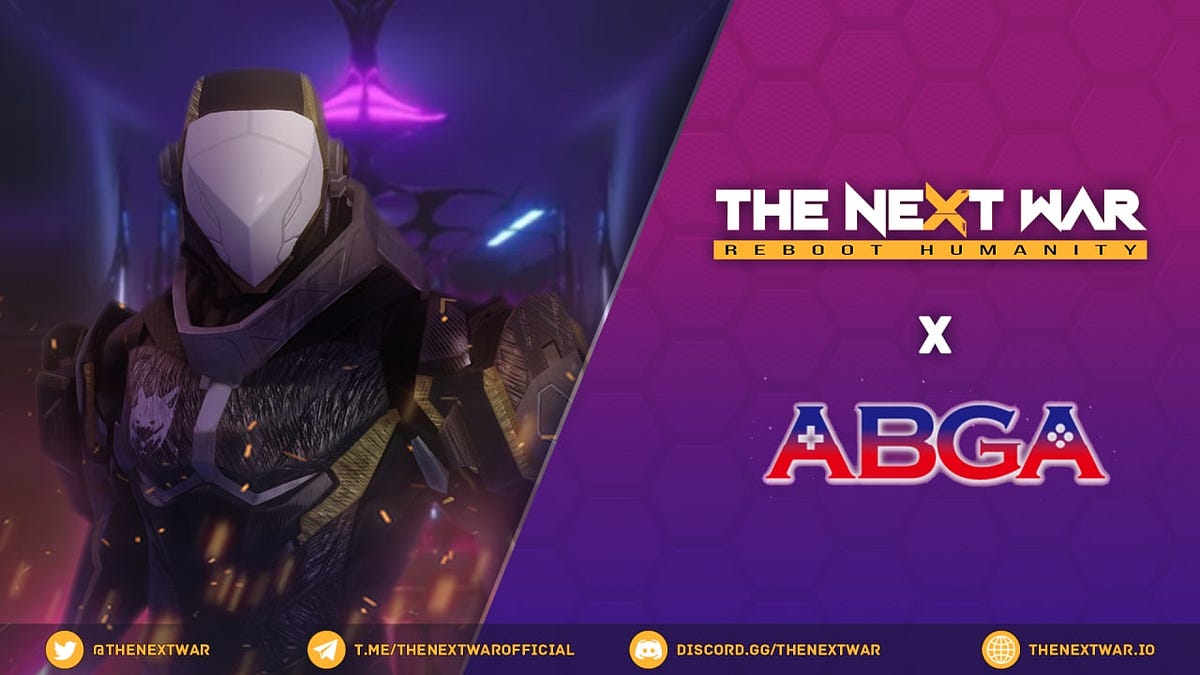 The Next War x ABGA — Partnership Announcement | by The Next World ...