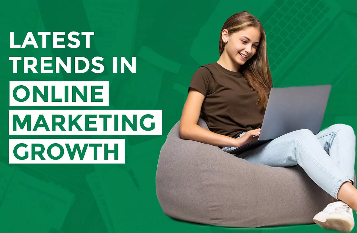 The Latest Trends In Online Marketing Growth | by Basecampdigital | Nov ...