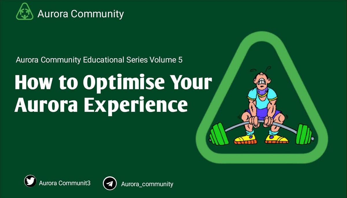 AURORA EDUCATIONAL SERIES: HOW TO OPTIMIZE YOUR AURORA EXPERIENCE. | by ...