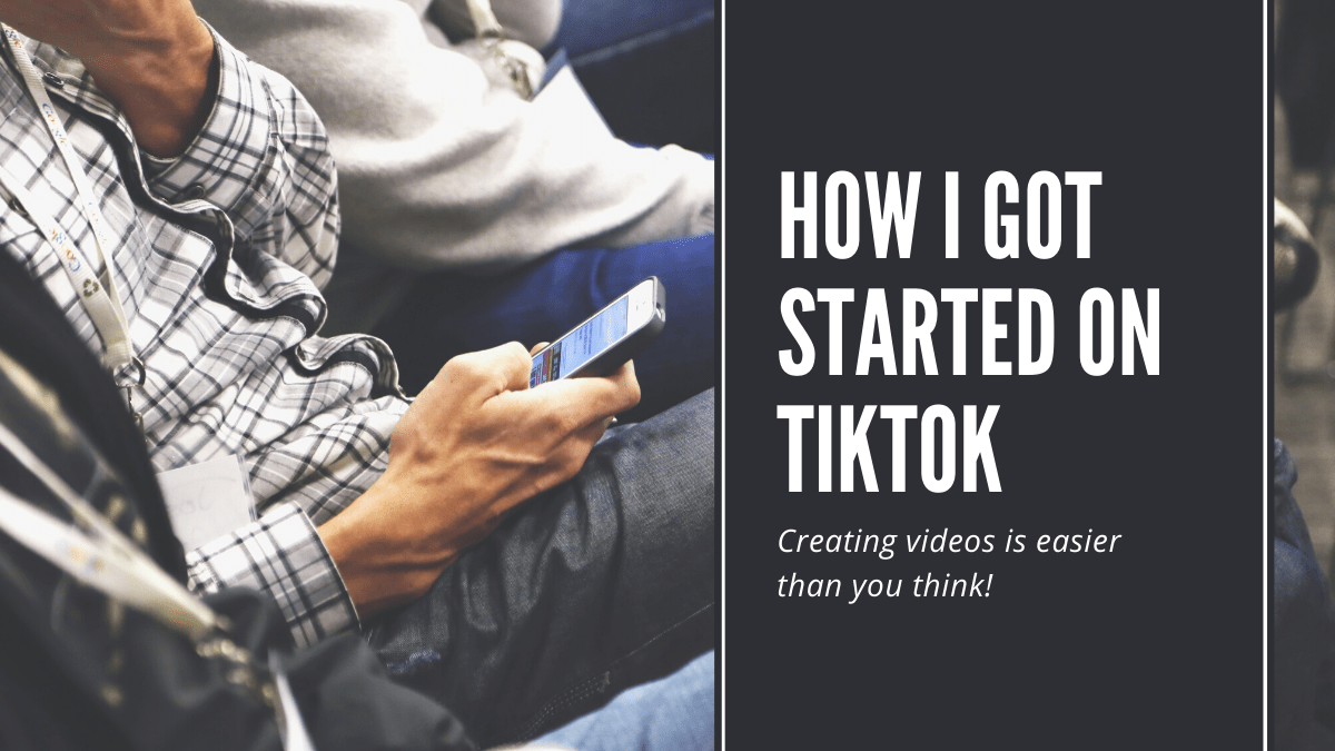 Tips to Create Your First TikTok Videos | by Anthony Jones | Medium