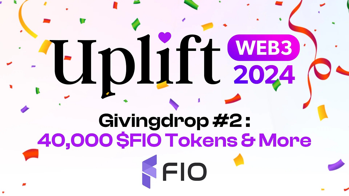 FIO Protocol 💜Partners with Kindly for Uplift Event | by FIO | FIO Blog ...