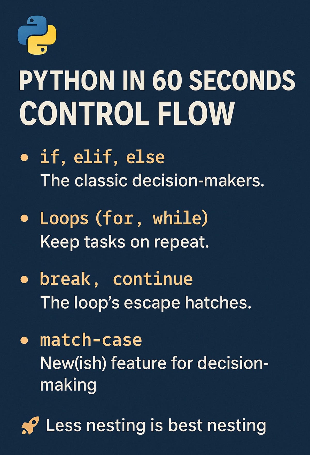 Python in 60 Seconds. Control Flow | by Configr Technologies | Python in Plain English