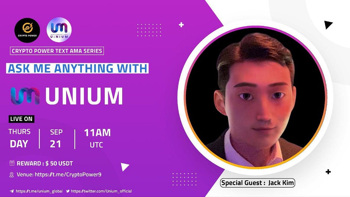 AMA RECAP : UNIUM X Crypto Power. 🗓 Date : 21st September, 2023 | by ...