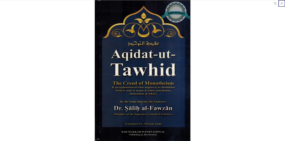 Aqidat-ut-Tawhid, The Creed of Monotheism and An Explanation of What ...