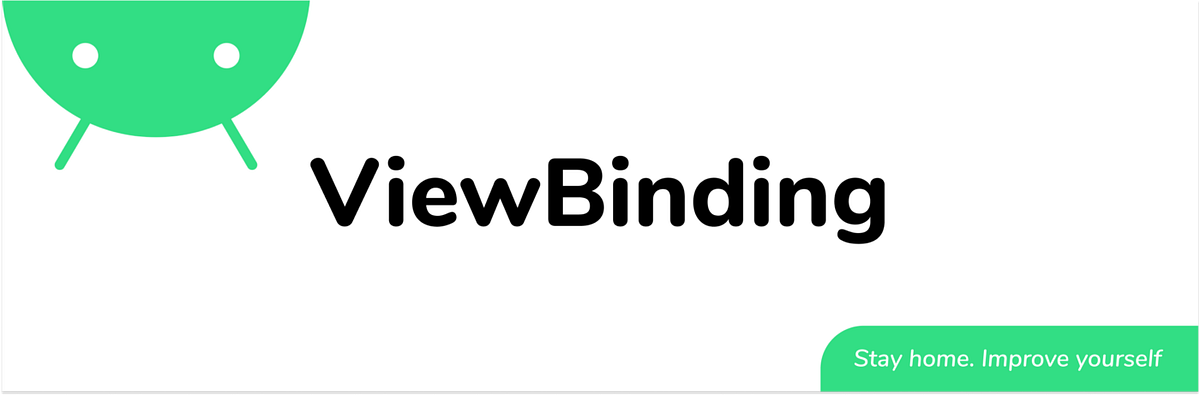 View Binding Kullanalım. Herkese merhaba,bu yazımızda android’de… | by Muhammet Emin Gündoğar ...