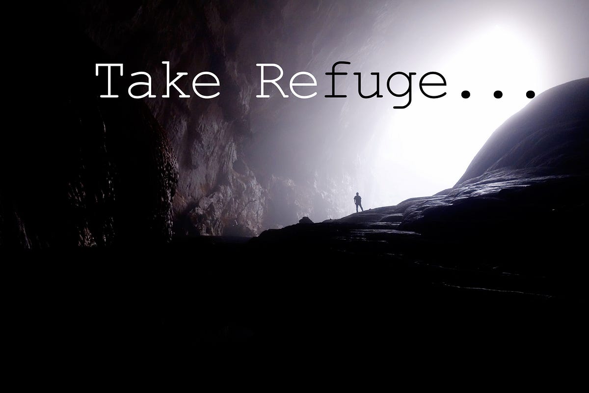 Take Refuge. September 29 — Mindful Minute Today… | by Meeka Anne | Medium