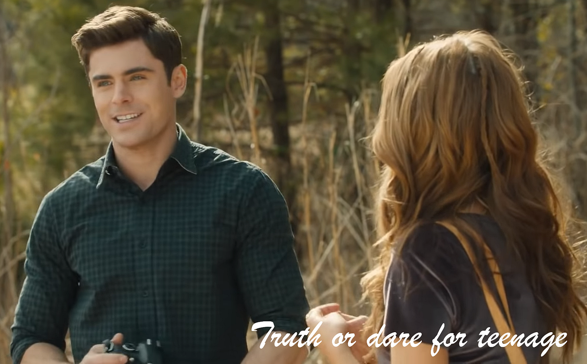 Truth or dare for teenage. Teenagers are fond of the game of truth ...