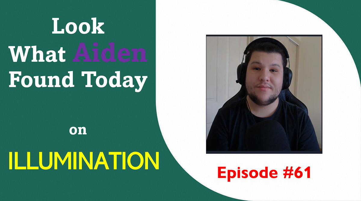 Look What Aiden Found Today — Episode #61 | by Aiden (Illumination ...