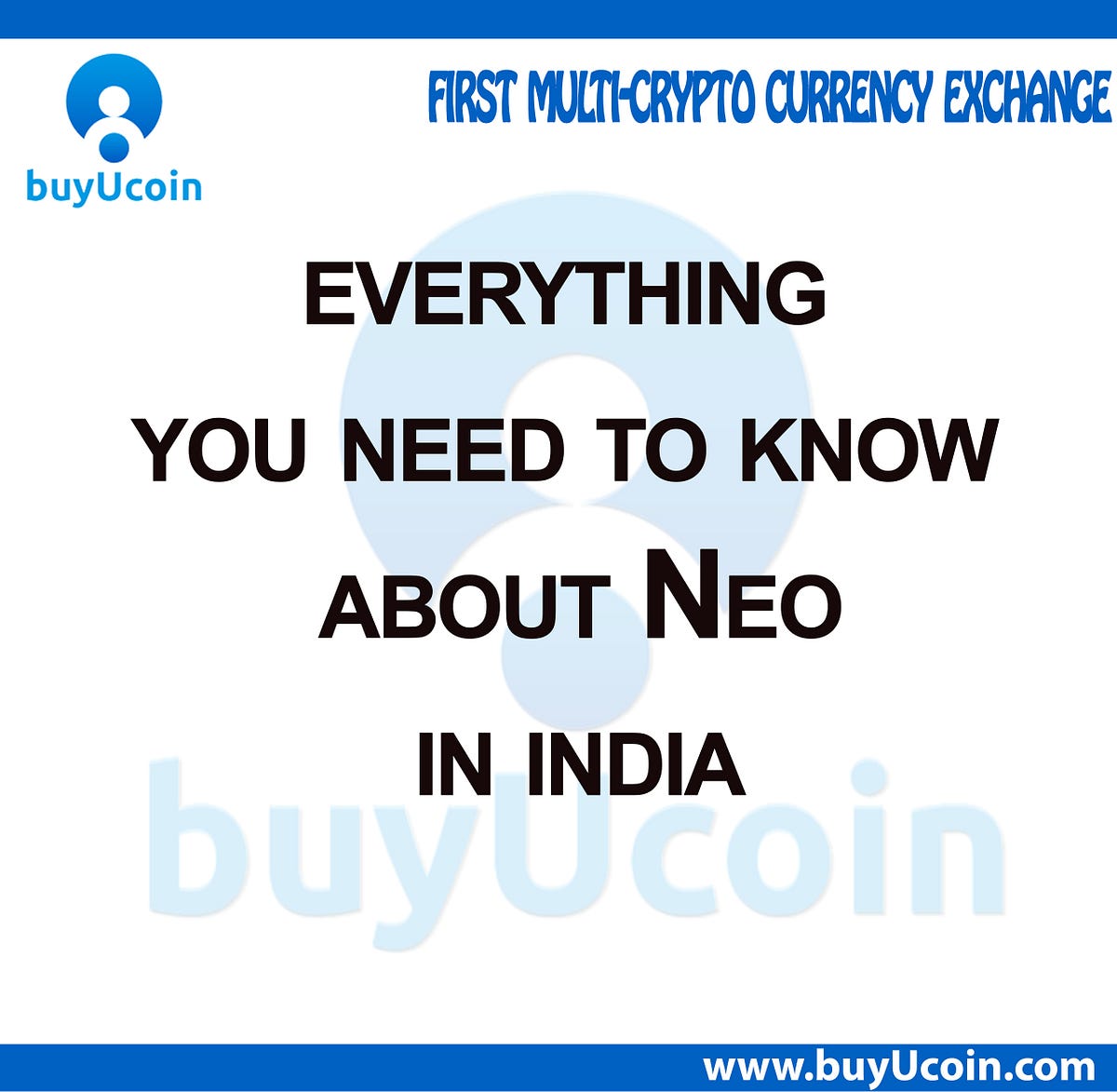Now you can know about the history of Neo coin in India | by Emma Cole ...