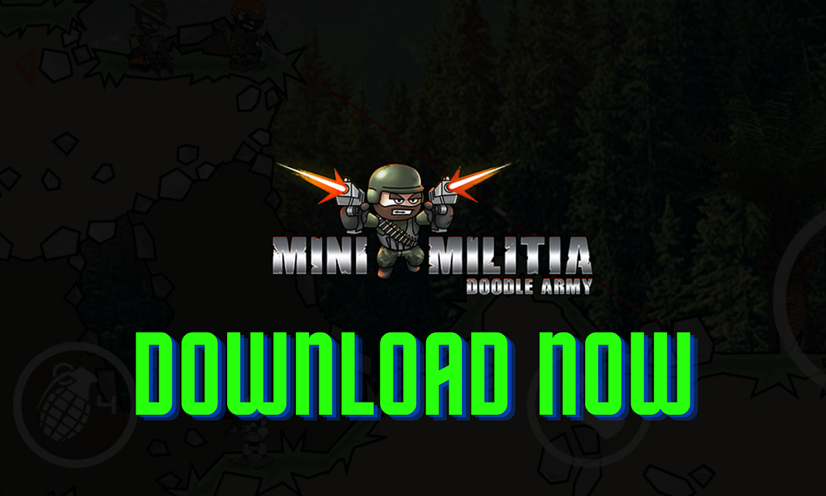 DOWNLOAD MINI MILITIA. Introduction: | by mini militia old version | Medium