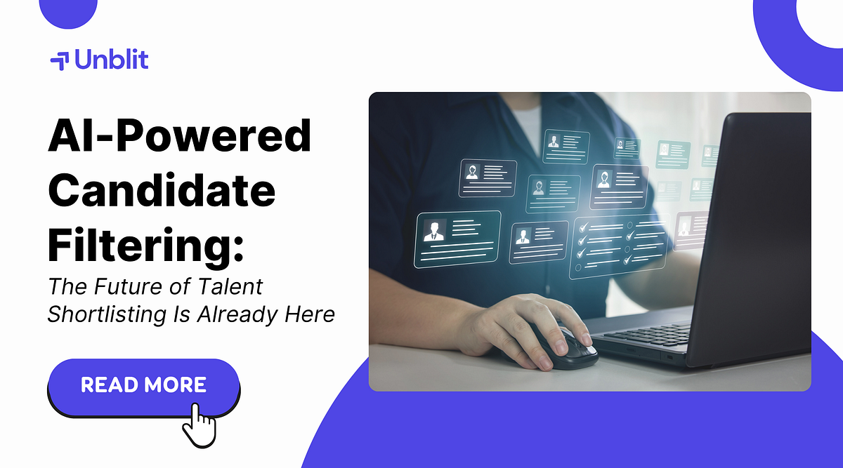 AI-Powered Candidate Filtering: The Future of Talent Shortlisting is ...