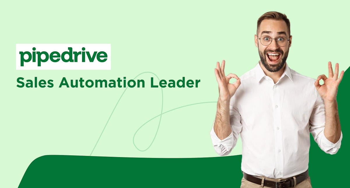 Sales Automation Leader: Pipedrive | by Nidish LLC | Medium